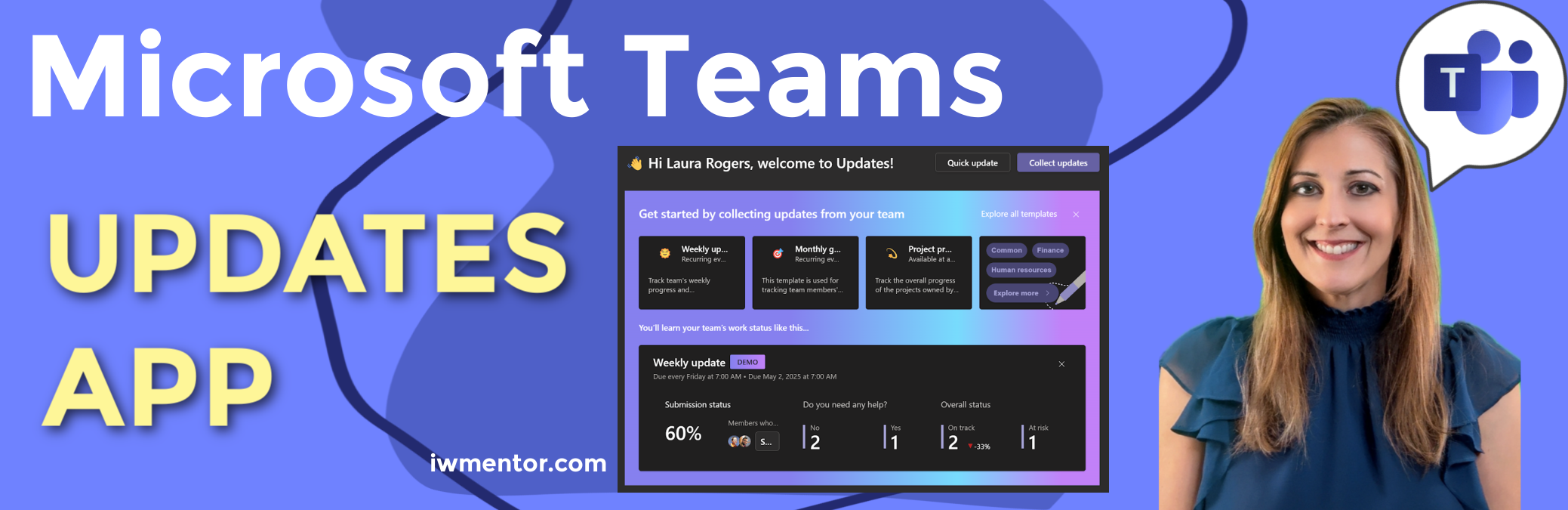 Teams Updates App: Streamline Team Weekly Updates - @WonderLaura ...